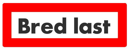 Skilt Bred last 565x200mm Alu Hvit bakgrunn